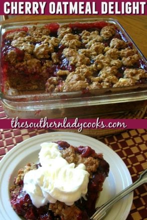 CHERRY OATMEAL DELIGHT - The Southern Lady Cooks