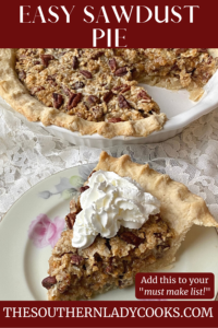 EASY SAWDUST PIE - The Southern Lady Cooks